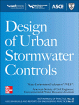 Design of Urban Stormwater Controls - WEF Manual of Practice No. 23 ...
