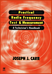 Practical Radio Frequency Test and Measurement: A technician's handbook ...